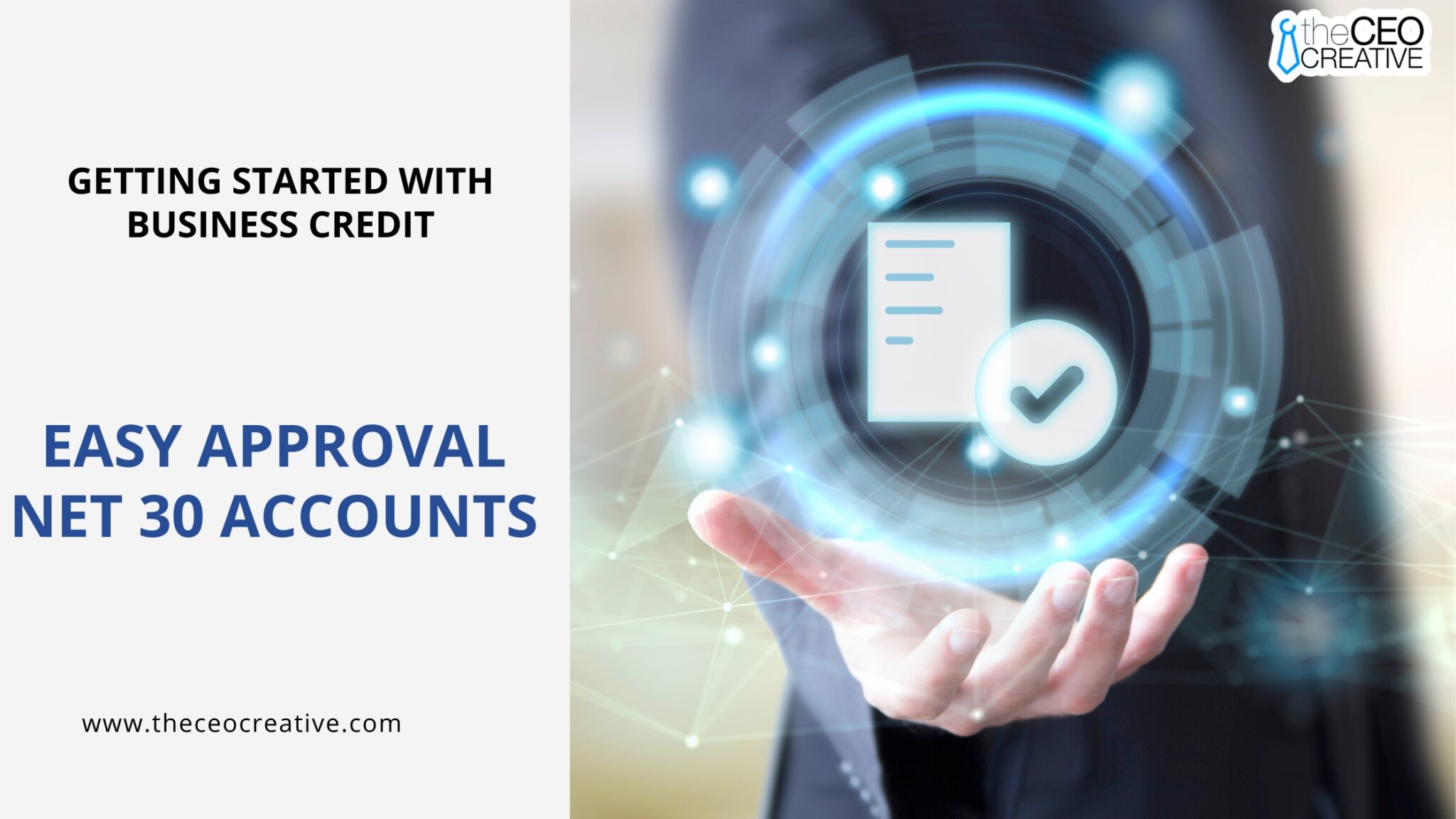 Boost Business Credit with Easy Approval Net 30 Accounts