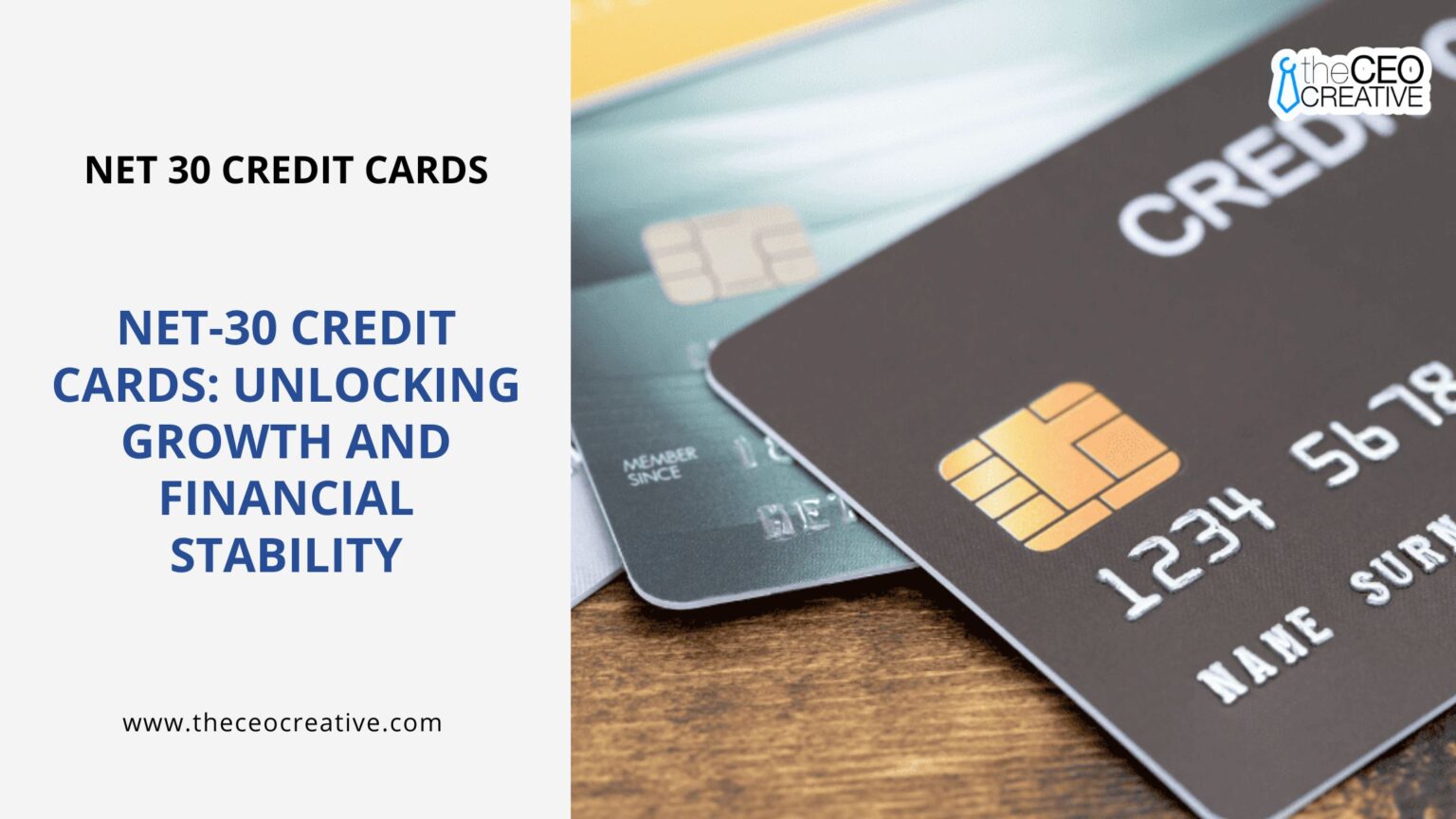 NET30Net 30: Credit Cards | The CEO Creative