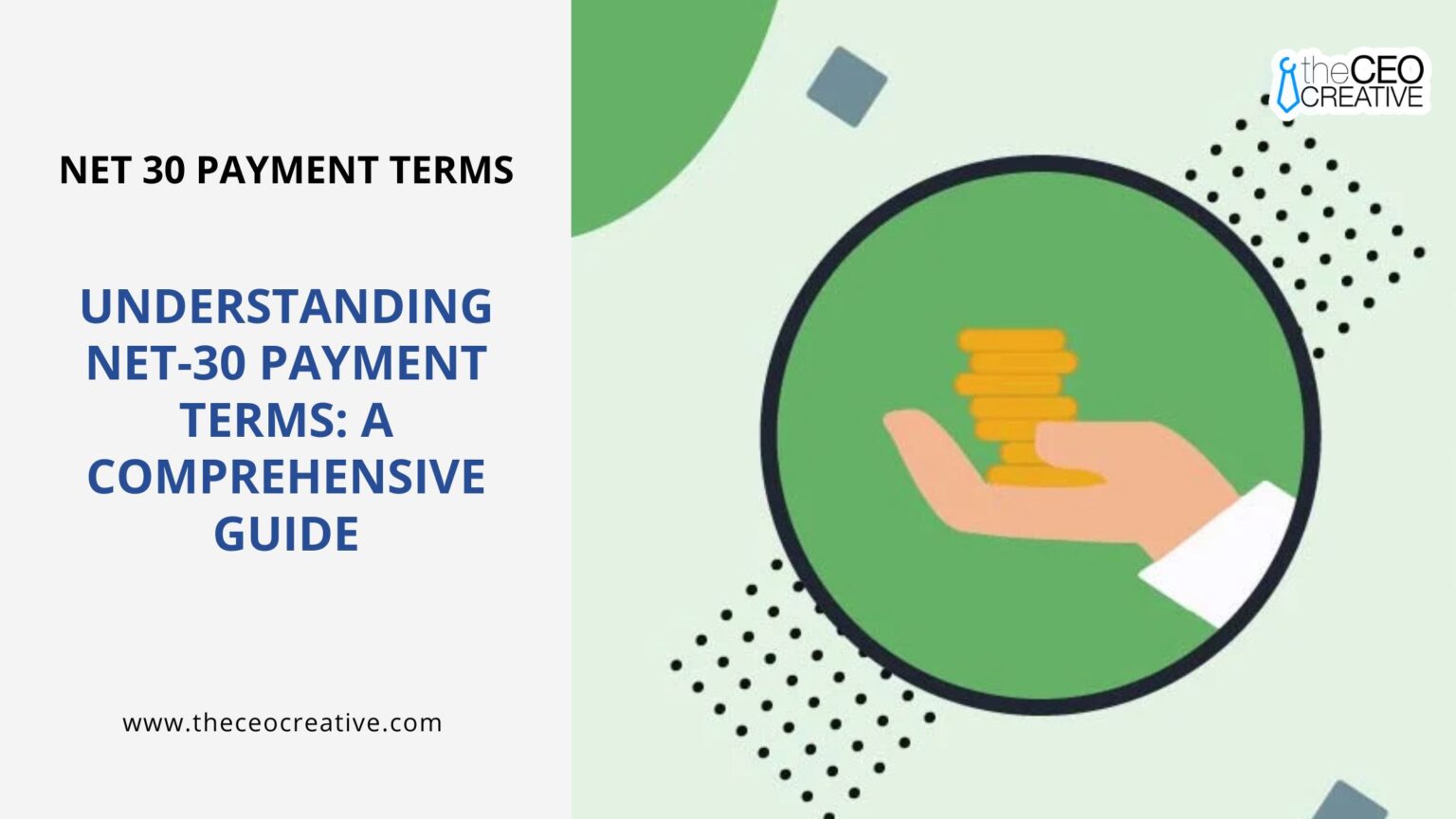 Understanding Net 30 Payment Terms [A Comprehensive Guide] | The CEO ...