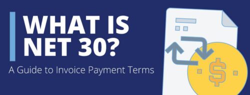 Understanding Net 30 Payment Terms [A Comprehensive Guide] | The CEO Creative
