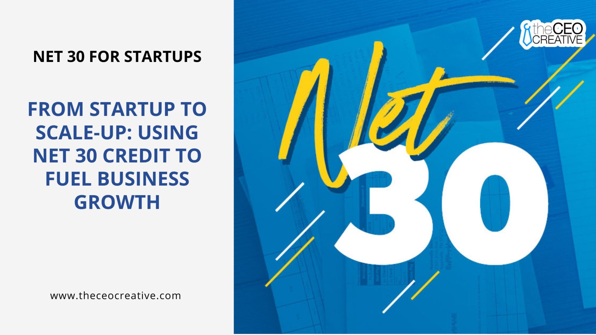 From Startup to Scale-Up: Using Net 30 Credit to Fuel the Business ...