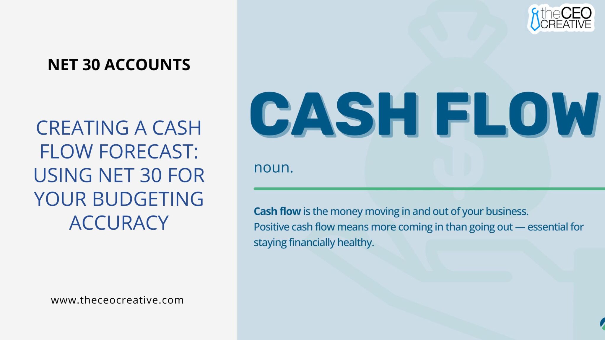 Cash Flow Forecast: Using Net 30 For Your Budgeting Accuracy - The CEO ...