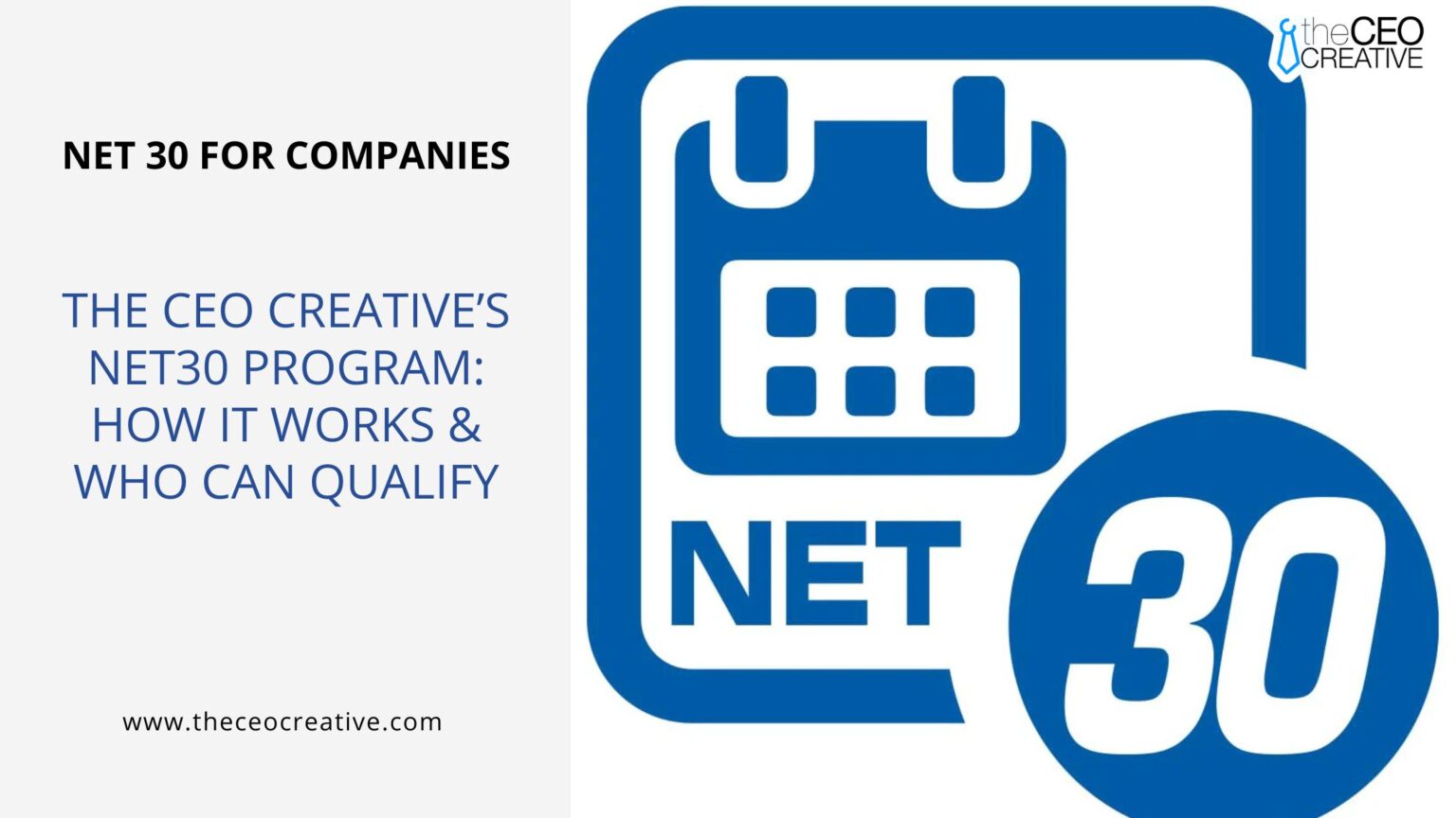 The CEO Creative’s NET30 Program: How It Works | The CEO Creative