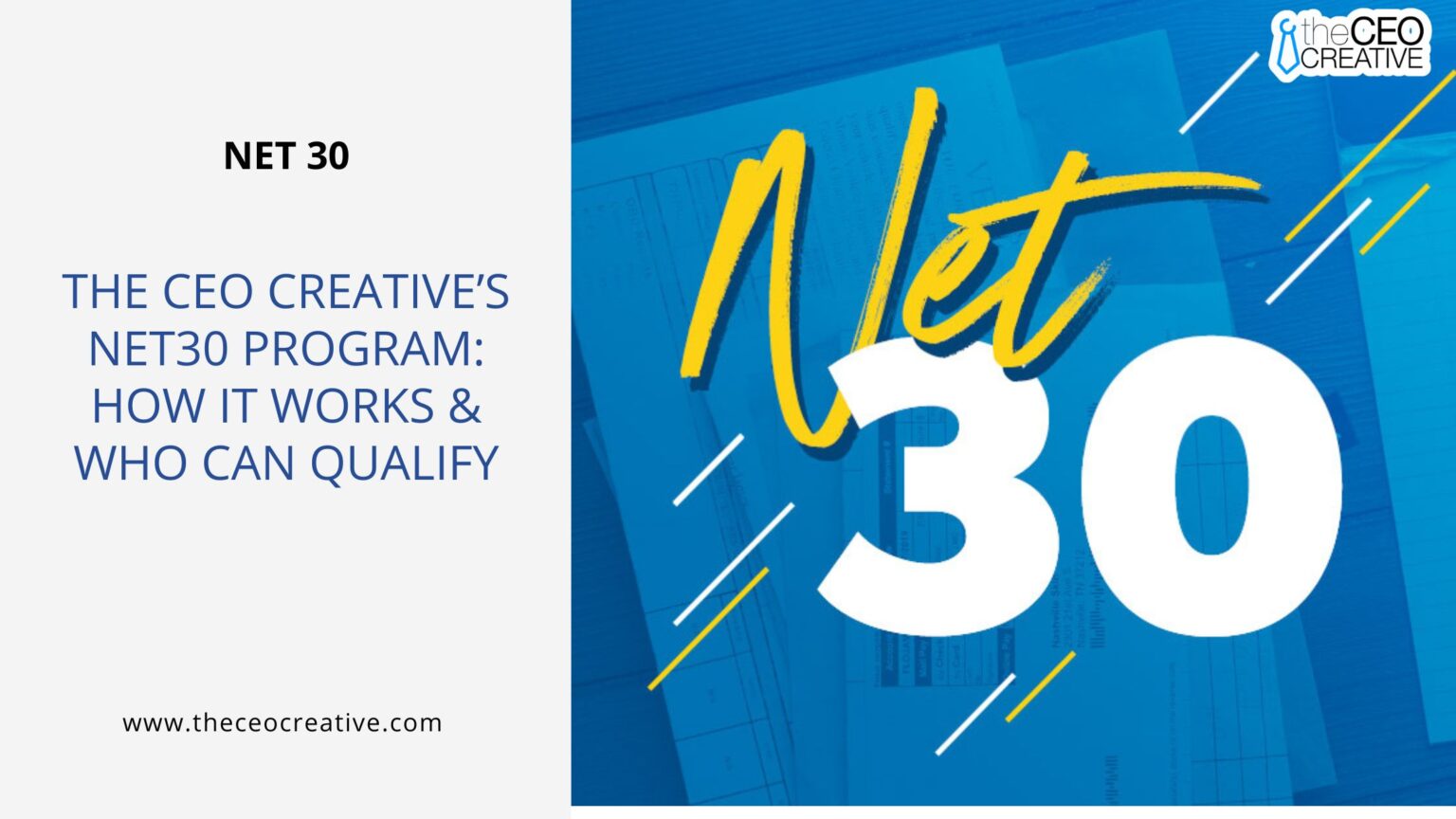 The CEO Creative’s NET30 Program: How It Works | The CEO Creative
