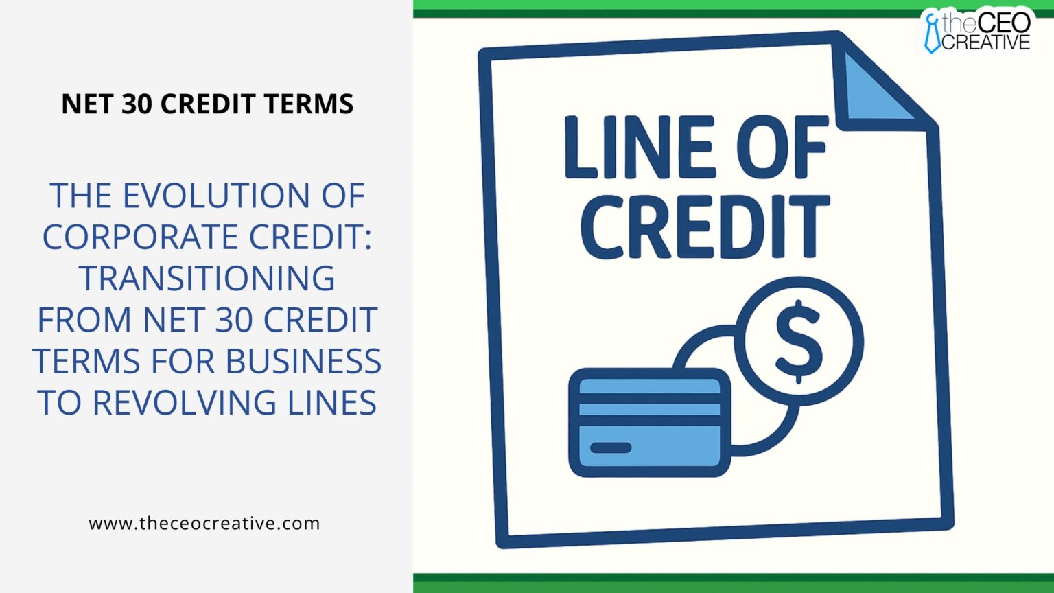 Transitioning from Net 30 Credit Terms for Business to New Lines