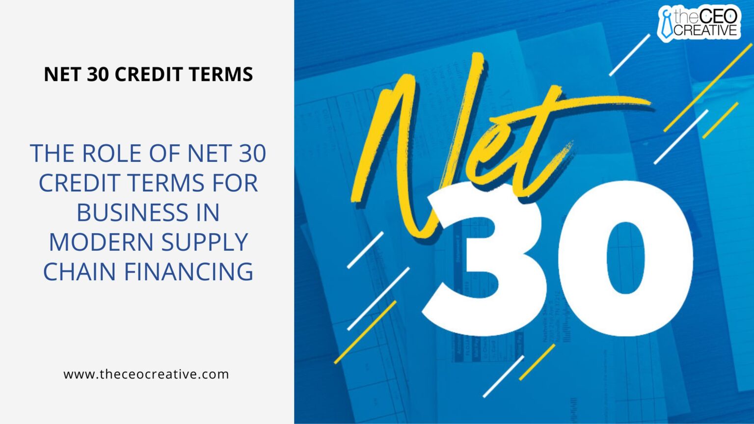 The Role of Net 30 Credit Terms for Business in Modern Supply Chain ...